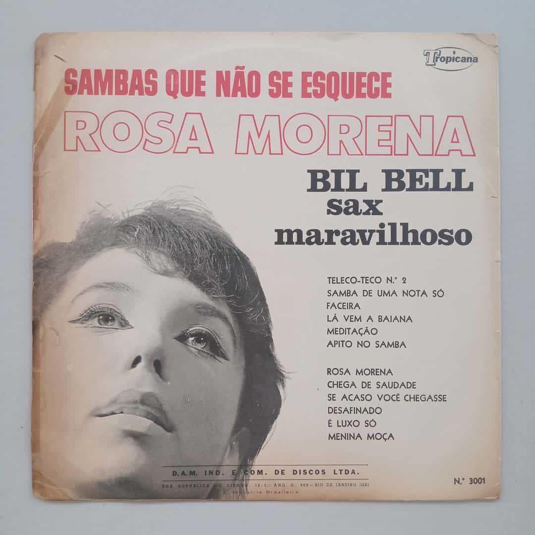 Bil Bell – Rosa Morena - Boa Viagem Discos
