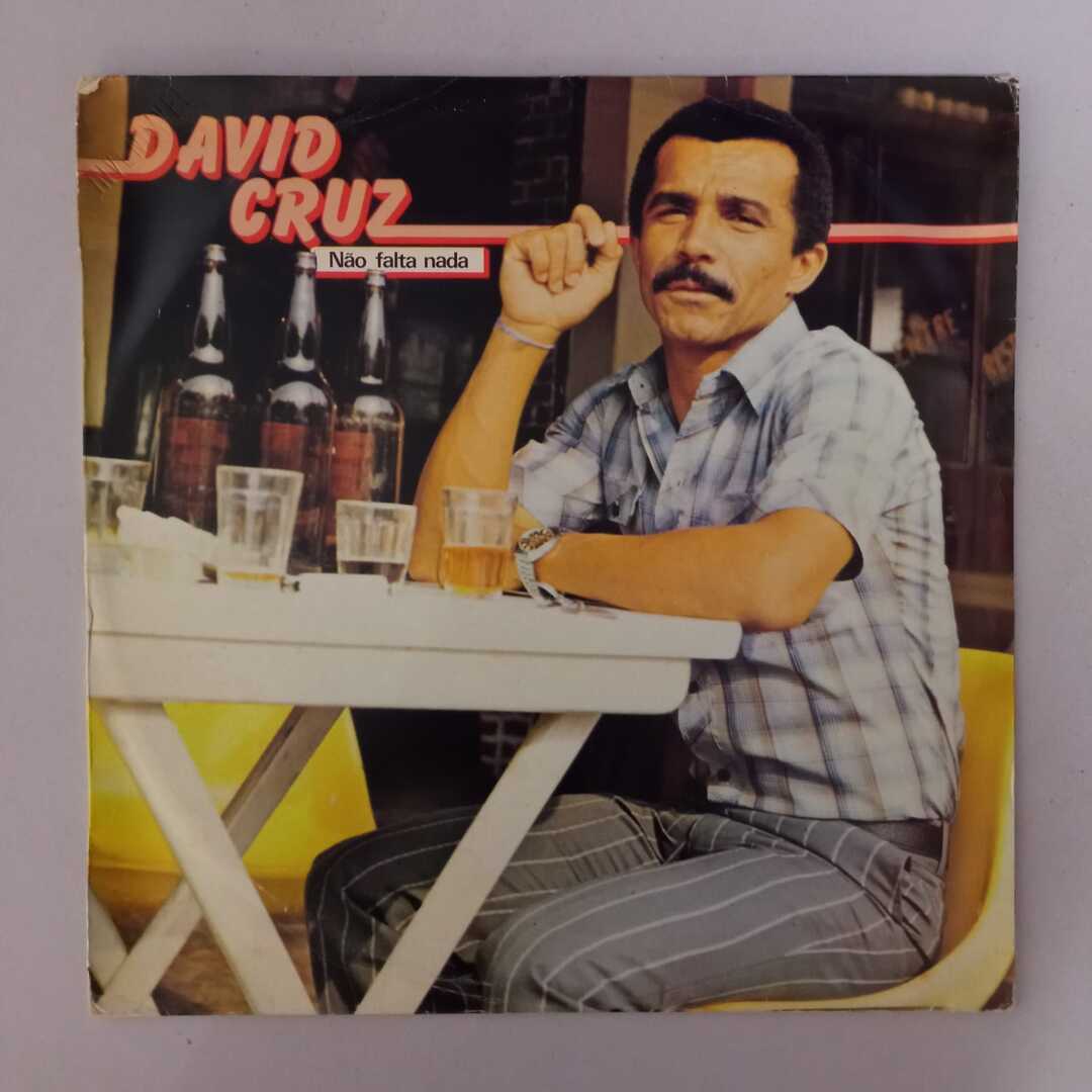David Cruz - Não Falta Nada - Boa Viagem Discos