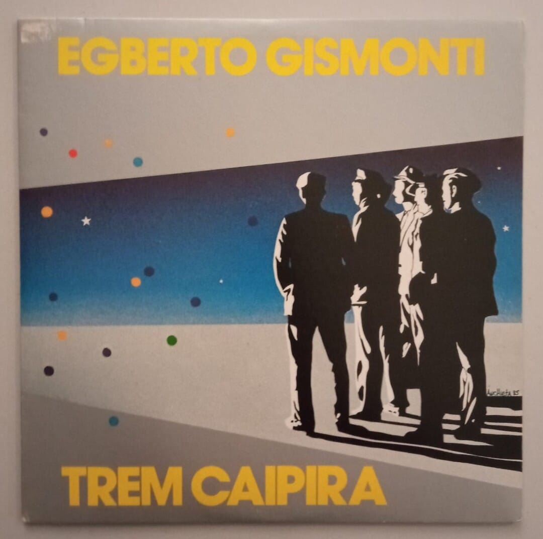 Egberto Gismonti - Trem Caipira - Boa Viagem Discos