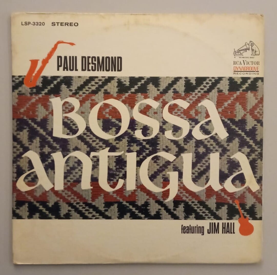 Paul Desmond Featuring Jim Hall – Bossa Antigua - Boa Viagem Discos