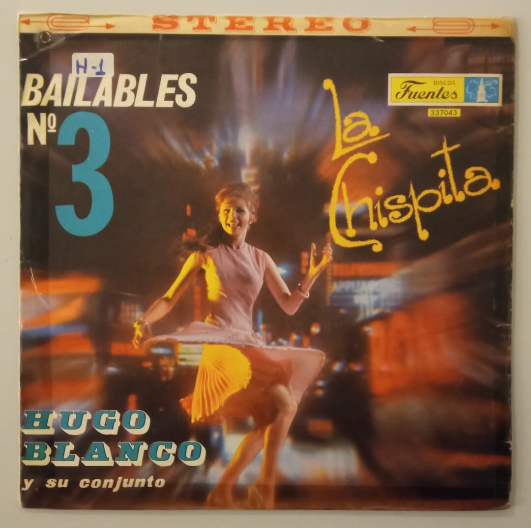 Hugo Blanco Y Su Conjunto - Bailables No 3 : La Chispita | LP Vinil ...