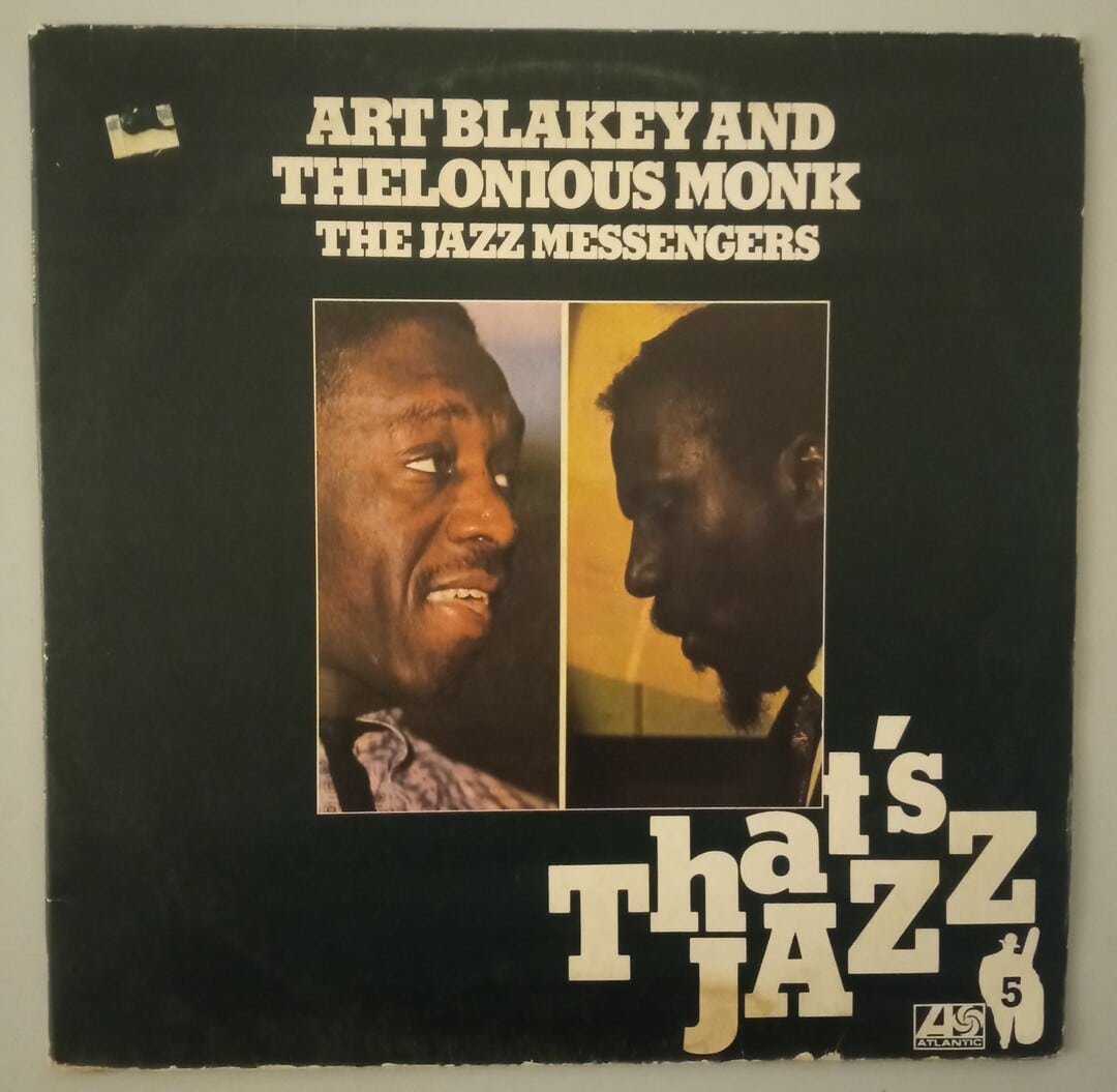 Art Blakey & The Jazz Messengers – Art Blakey & The Jazz Messengers With Thelonious Monk (1978 ...