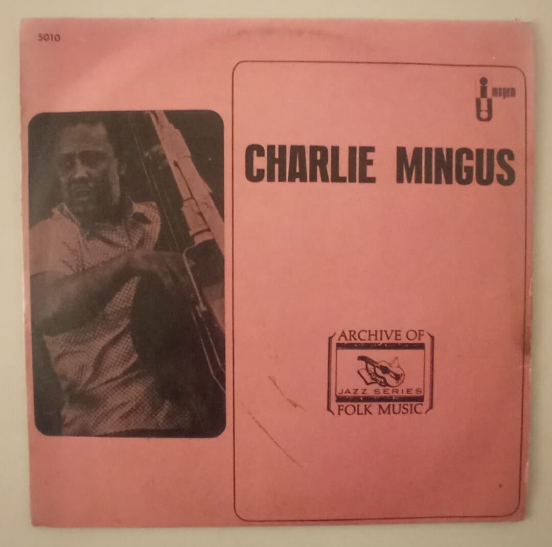 Charlie Mingus - Charlie Mingus (1969) - Boa Viagem Discos