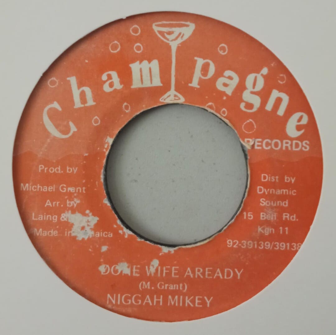 Niggah Mikey - Done Wife Aready / Version - Boa Viagem Discos