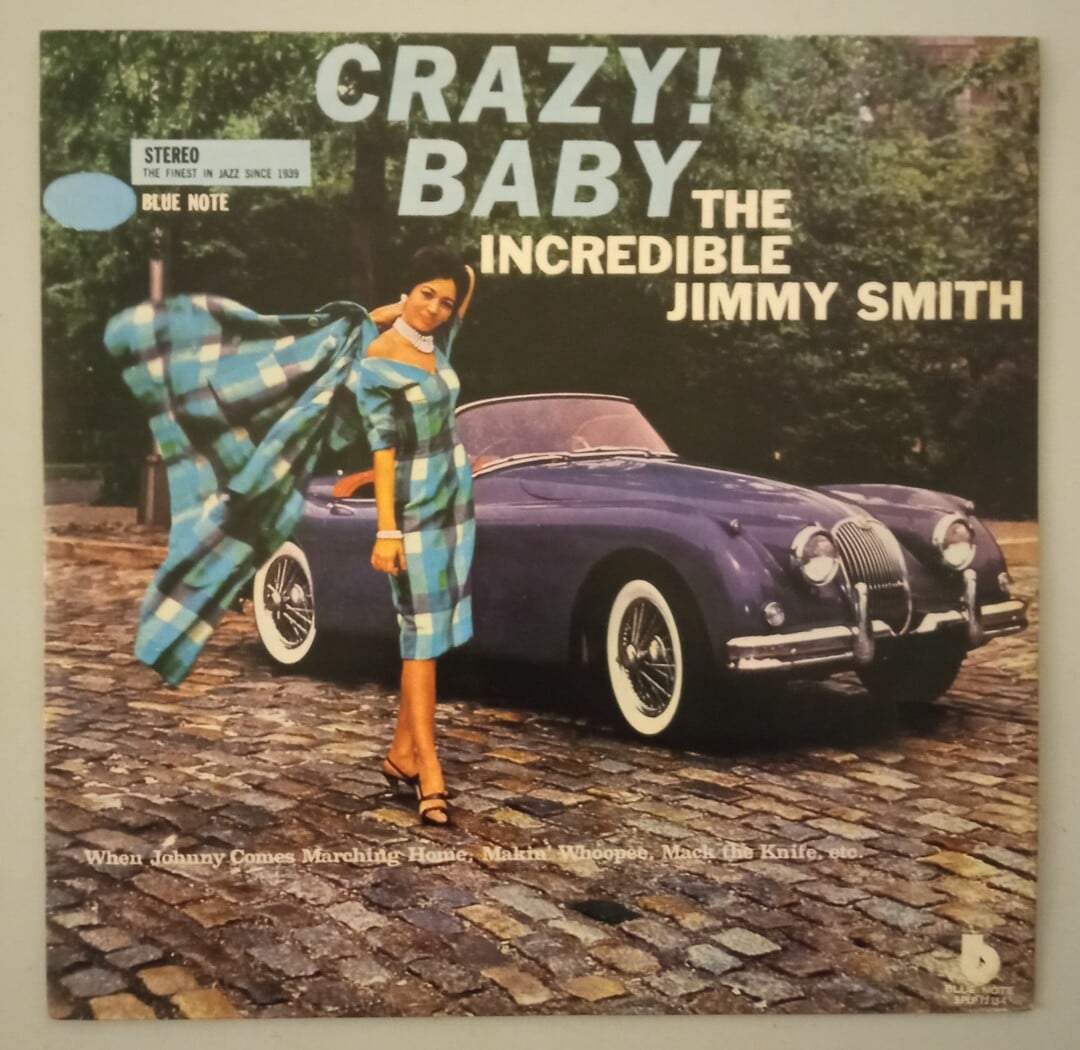 The Incredible Jimmy Smith – Crazy! Baby - Boa Viagem Discos