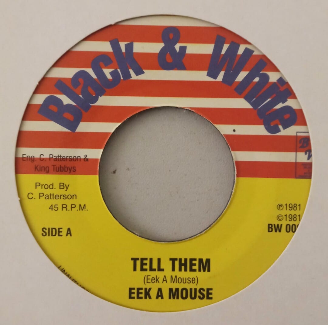 Eek A Mouse – Tell Them / King Tubbys – Tall Man Dub - Boa Viagem Discos